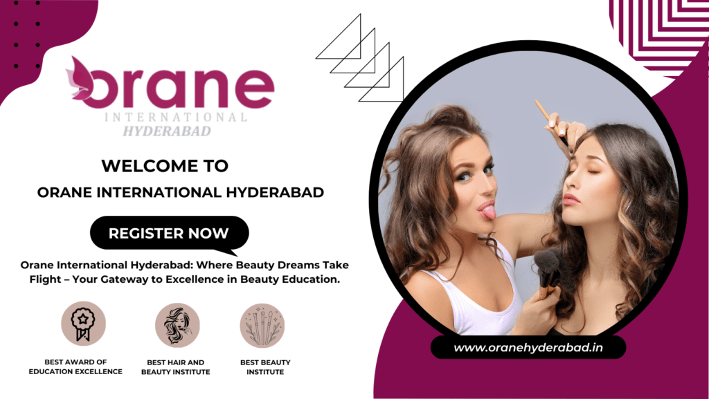 Beautician Course in Hyderabad by Orane International